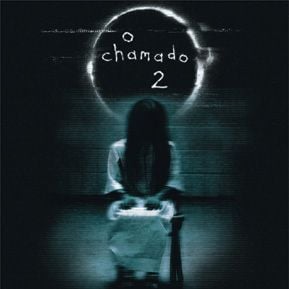 O Chamado 2 - Filme 2005 - AdoroCinema