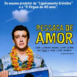 Ressaca de Amor - Filme 2008 - AdoroCinema
