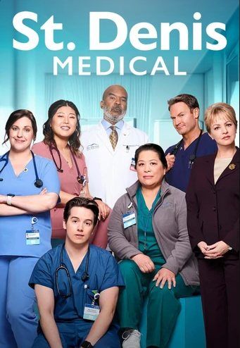 St. Denis Medical - Série 2024 - AdoroCinema