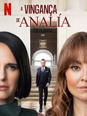 A Vingança de Analía: elenco da 1ª temporada - AdoroCinema