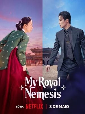 My Royal Nemesis : elenco da 1ª temporada - AdoroCinema