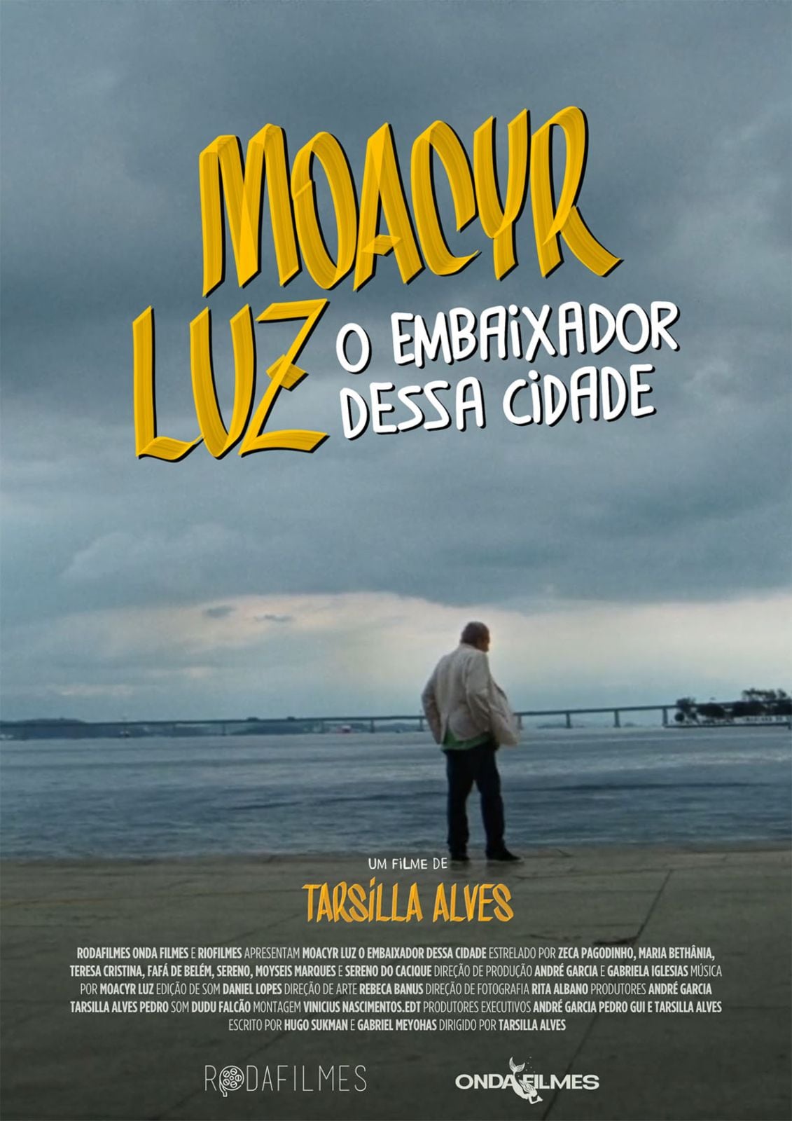 Moacyr Luz, O Embaixador Dessa Cidade - Documentário 2024 - AdoroCinema