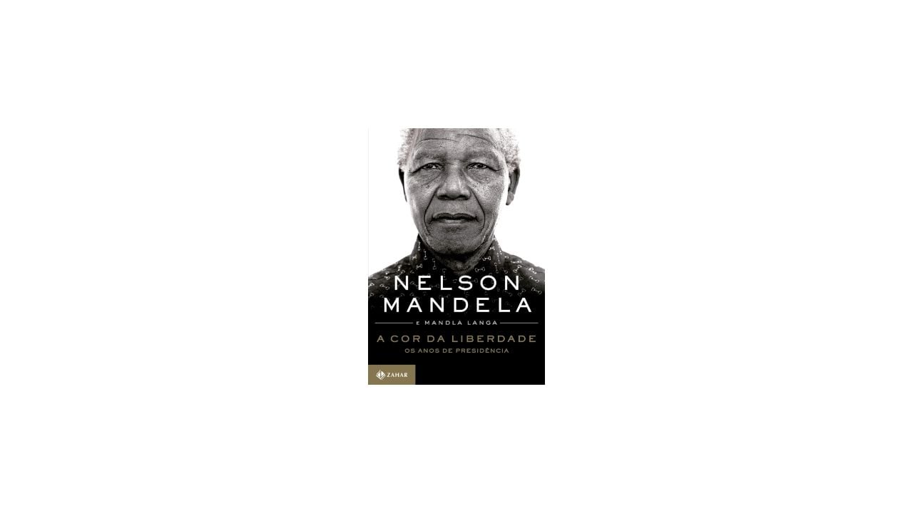 Dia Internacional de Nelson Mandela: 5 livros para conhecer a trajetória do líder político ...
