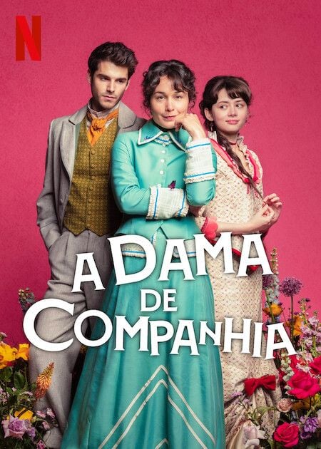 A Dama de Companhia 1ª temporada - AdoroCinema