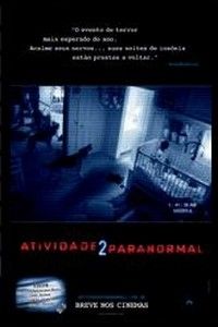Atividade Paranormal 2 - Filme 2010 - AdoroCinema