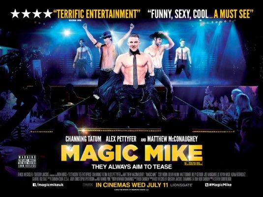 Pôster do filme Magic Mike - Foto 30 de 34 - AdoroCinema