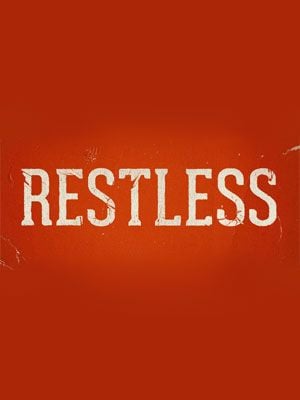 Restless - Série 2012 - AdoroCinema