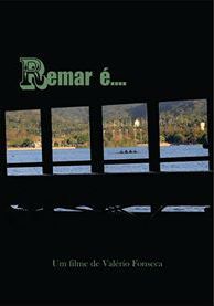 Pôster do filme Remar é ... - Foto 2 de 7 - AdoroCinema