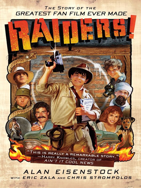 Raiders! The Story of the Greatest Fan Film Ever Made - Documentário ...