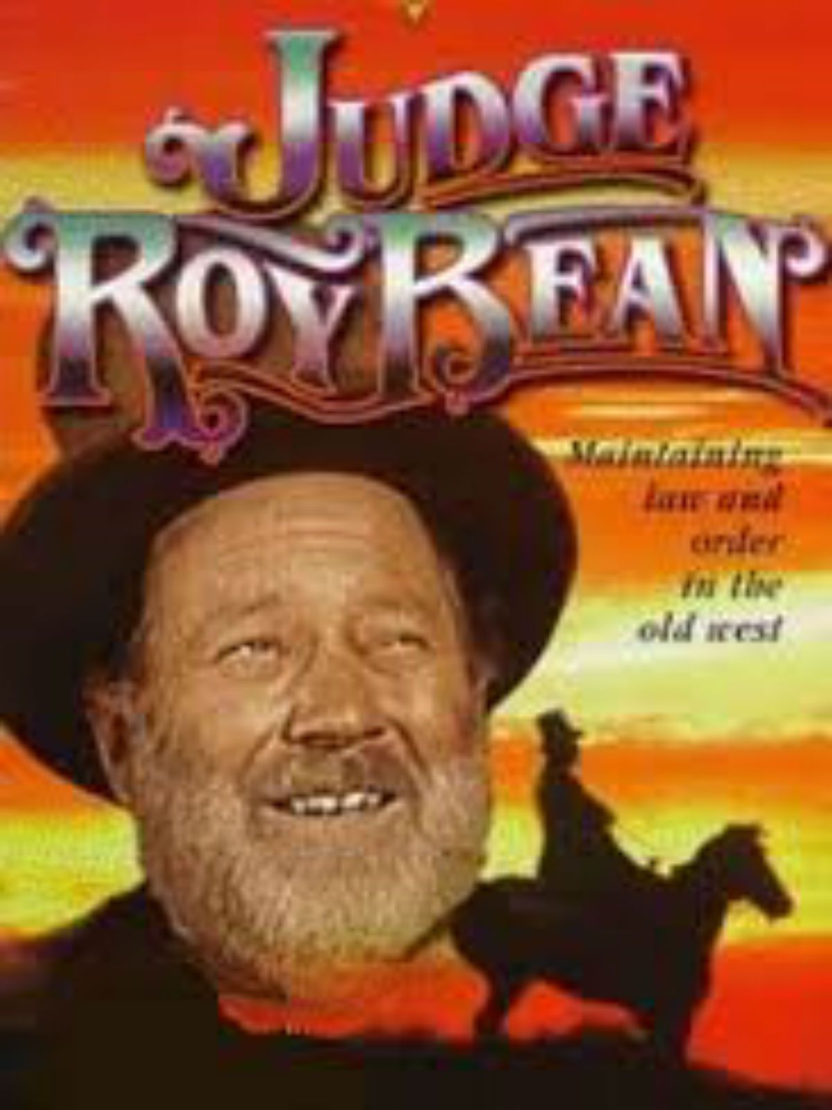Judge Roy Bean - Série 1956 - AdoroCinema