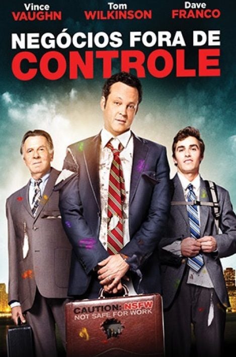 Negócios Fora de Controle - Filme 2015 - AdoroCinema