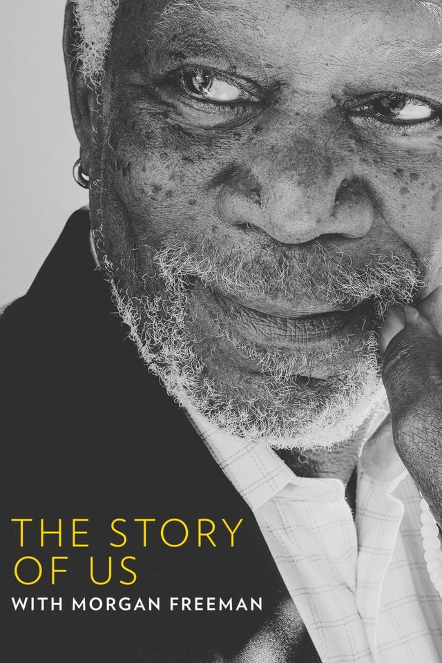 The Story of Us com Morgan Freeman - Série 2017 - AdoroCinema