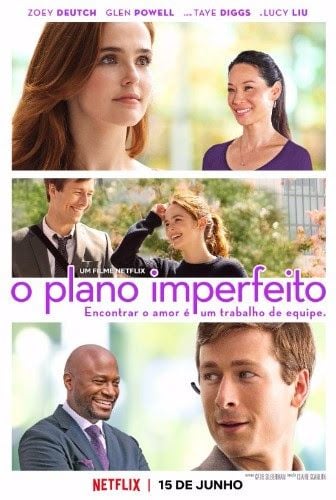 O Plano Imperfeito - Filme 2018 - AdoroCinema
