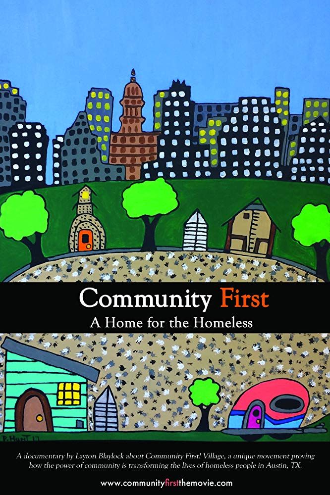 Community First, A Home for the Homeless - Documentário 2018 - AdoroCinema