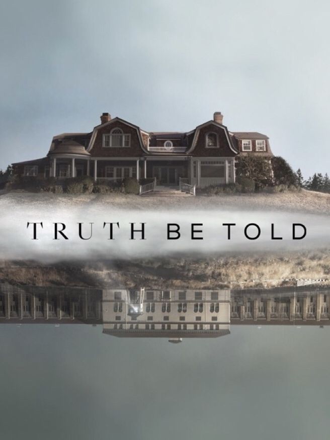 Truth Be Told - Série 2019 - AdoroCinema