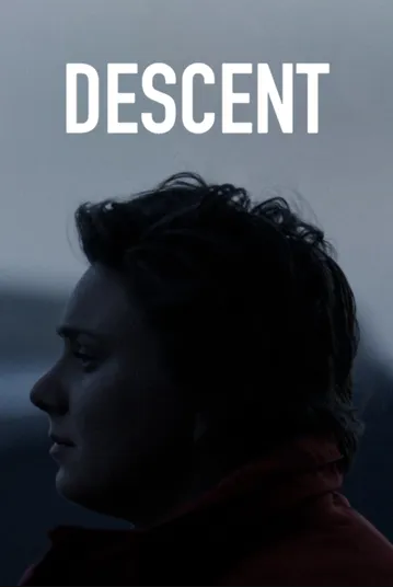 Descent - Filme 2020 - AdoroCinema