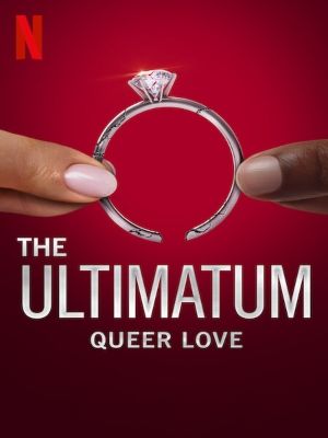 Pôster O Ultimato: Queer Love - Pôster 1 no 2 - AdoroCinema