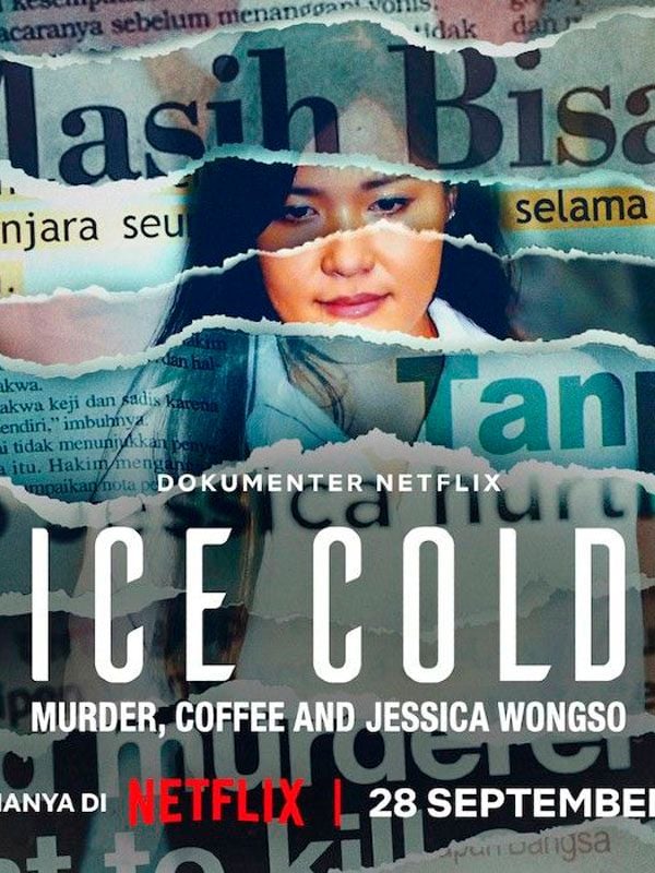 Ice Cold: O Caso Jessica Wongso - Documentário 2023 - AdoroCinema